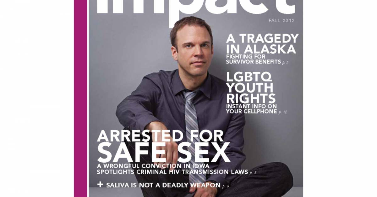 From Lambda Legal S Impact Magazine Arrested For Safe Sex Lambda Legal Legacy